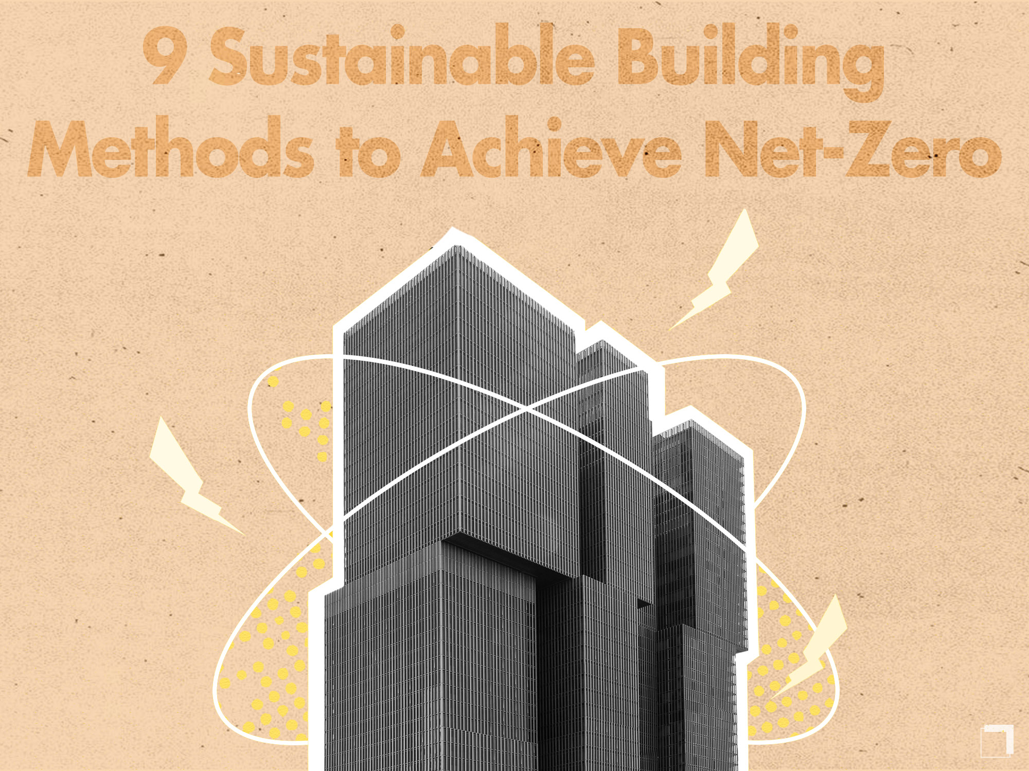9 Sustainable Building Methods - Net-Zero Energy Building